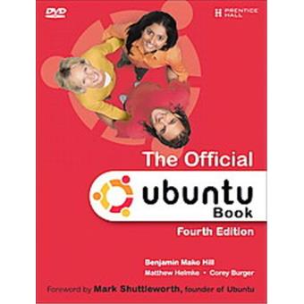 The Official Ubuntu Book - broché - Mako - Achat Livre | fnac