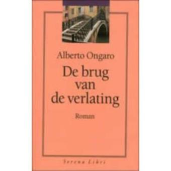 De brug van de verlating - broché - Alberto Ongaro, Anthony Kee - Achat ...