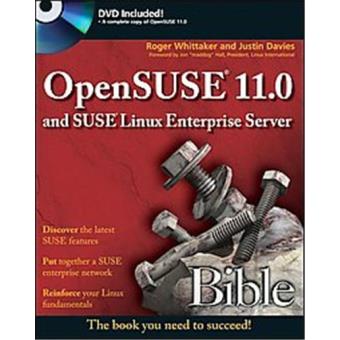 OpenSUSE 11.0 and SUSE Linux Enterprise Server Bible, Bible Series - Inconnus - Achat Livre ou ...