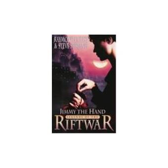 Legends of the Riftwar - Jimmy the Hand - Raymond Elias Feist - broché ...