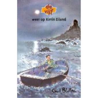 DE VIJF - Tome 6 - De Vijf weer op Kirrin Eiland - Enid Blyton, Julius ...