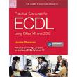 Practical Exercises for Ecdl Using Office Xp & 2003 - broché - Sherman ...