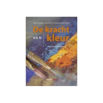 Tirion art - De kracht van kleur - Boxtel, Boxtel J. Van - cartonné - Achat Livre | fnac