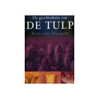 De Tulp - cartonné - Ron Van Dongen, Karin Kuiter - Achat Livre | fnac