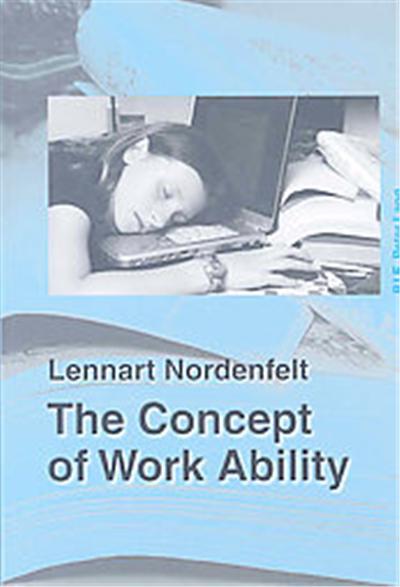The Concept of Work Ability - broché - Lennart Nordenfelt - Achat Livre ...