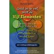 Goed in je vel met de Vijf Elementen + Dubbelzijdige full-colour ...