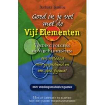 Goed in je vel met de Vijf Elementen + Dubbelzijdige full-colour ...