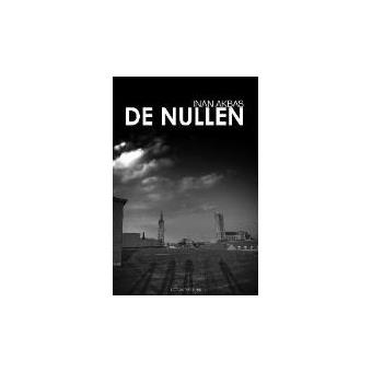 De Nullen - broché - Inan Akbas - Achat Livre | fnac
