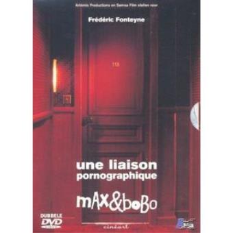 MAX & BOBO/UNE LIAISON PORNOGRAPHIQUE/2 DVD/VN - Frédéric Fonteyne ...