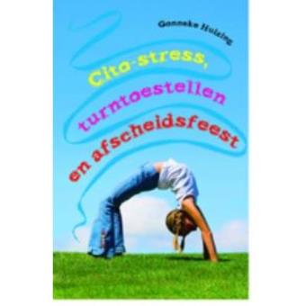Cito-stress, turntoestellen en afscheidsfeest - cartonné - G., Erica ...