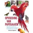 Opvoeding van papegaaien - gekartonneerd - Greg Glendell, G., Boek Alle ...