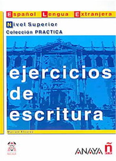 Ejercicios de escritura / Writing Exercises, Practica / Practical ...