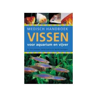 Medisch handboek vissen voor aquarium en vijver - cartonné - Chris ...