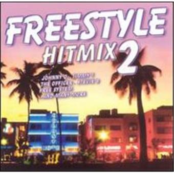 Freestyle Hit Mix, Vol. 2 - Various Artists - CD album - Achat & prix ...
