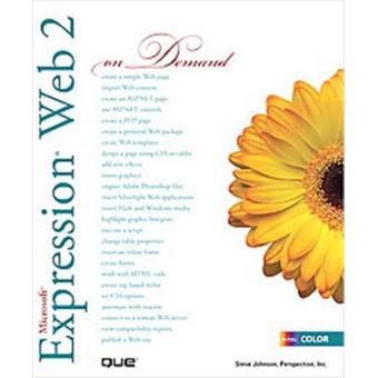 Microsoft Expression Web 2 On Demand, On Demand Series - broché - Johnson - Achat Livre | fnac