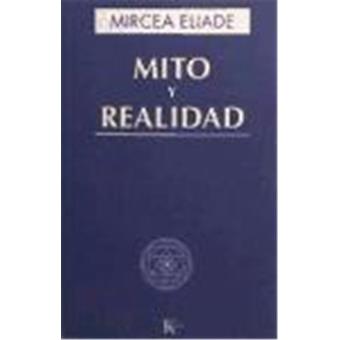 Mito y realidad - broché - Mircea Eliade - Achat Livre | fnac