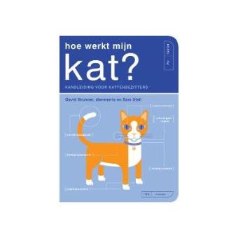 Hoe werkt mijn kat? - broché - Peter David, Sam, Brunner, Karien ...