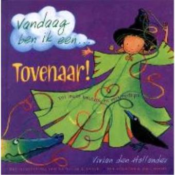 VANDAAG BEN IK EEN ... - Vandaag ben ik een ... tovenaar ! - Inconnus ...