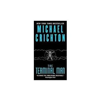 The Terminal Man - broché - Michael Crichton - Achat Livre | fnac