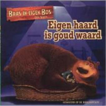 Baas in eigen bos eigen haard is goud waard - broché - Inconnus - Achat ...