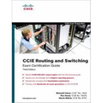 CCIE Routing and Switching Exam Certification Guide - broché - Wendell Odom - Achat Livre | fnac