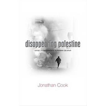 Disappearing Palestine - broché - Cook - Achat Livre ou ebook | fnac