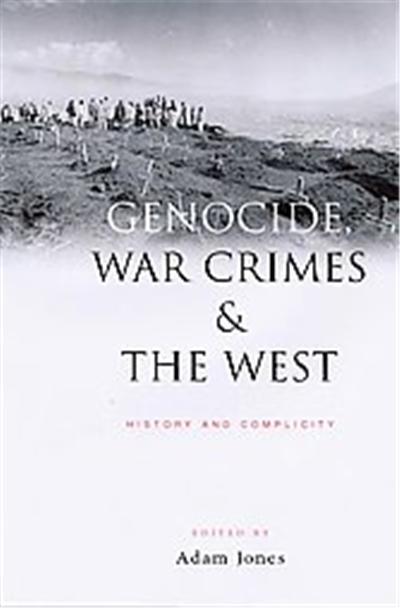 Genocide, War Crimes, and the West - broché - Jones - Achat Livre | fnac
