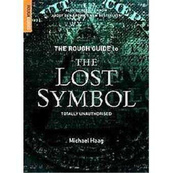 The Rough Guide to the Lost Symbol, Rough Guide Reference Series ...