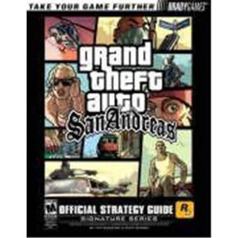 OFFICIAL STRATEGY GUIDE - grand theft auto:san andreas official ...