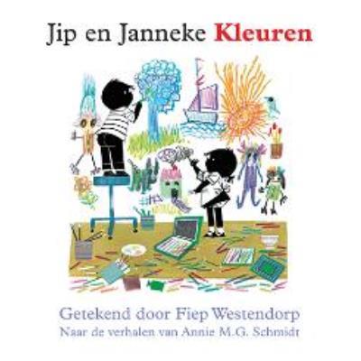 Jip En Janneke - Kleuren - Gioia Smid, Westendorp Fiep - cartonné ...