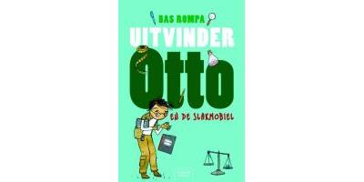 Uitvinder Otto - Uitvinder Otto en de slakmobiel - Willeke De Boer ...