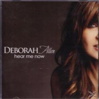 HEAR ME NOW - Deborah Allen - CD album - Achat & prix | fnac
