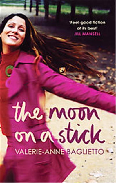 The Moon on a Stick - broché - Valérie-Anne Baglietto, Auteur - Achat ...