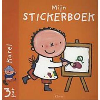 Karel - vanaf 3 jaar - Mijn stickerboek - Liesbet Slegers - broché - Achat Livre | fnac