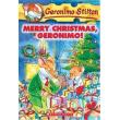Geronimo Stilton - Merry Christmas - Geronimo! - GERONIMO STILTON ...