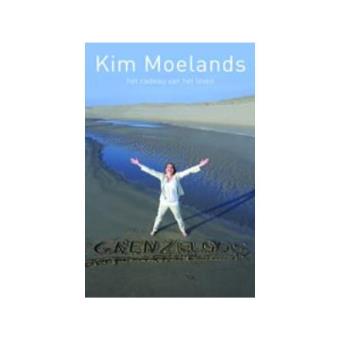 Grenzeloos - broché - Moelands Kim - Achat Livre | fnac