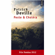 Peste et Choléra - Patrick Deville -5% en libros | FNAC