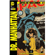 Antes De Watchmen: Dr. Manhattan Núm. 02 - Adam Hughes, Joe Michael ...