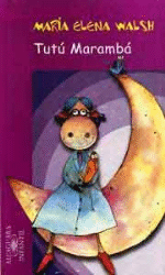 Tutú Marambá - María Elena Walsh -5% en libros | Fnac