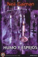 Humo y espejos - Neil Gaiman -5% en libros | Fnac