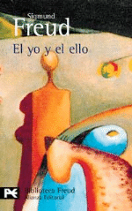 El yo y el ello - Sigmund Freud -5% en libros | Fnac