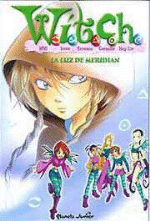 Witch. La luz de Meridian - -5% en libros | Fnac