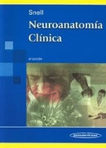 Neuroanatomía clínica de Snell - Richard S. Snell -5% en libros | Fnac