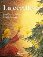 La cerillera. Edición especial - Hans Christian Andersen -5% en libros ...