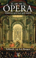 El ABC de la ópera - Eckhardt Van Den Hoogen -5% en libros | Fnac