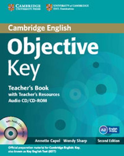 Objective Key 2nd Edition. Teacher's Book with Teacher's Resources ...