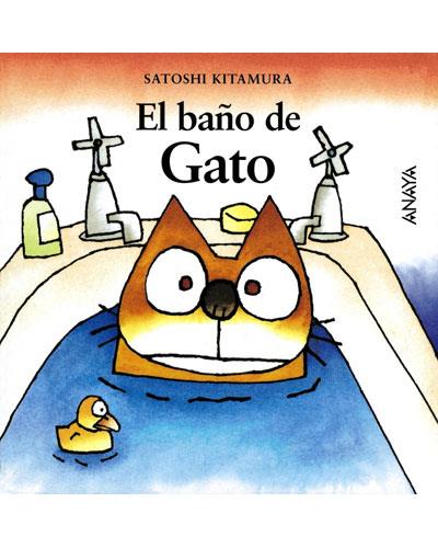 El baño de Gato - Satoshi Kitamura -5% en libros | Fnac