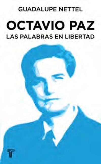 Octavio Paz - Guadalupe Nettel -5% en libros | Fnac