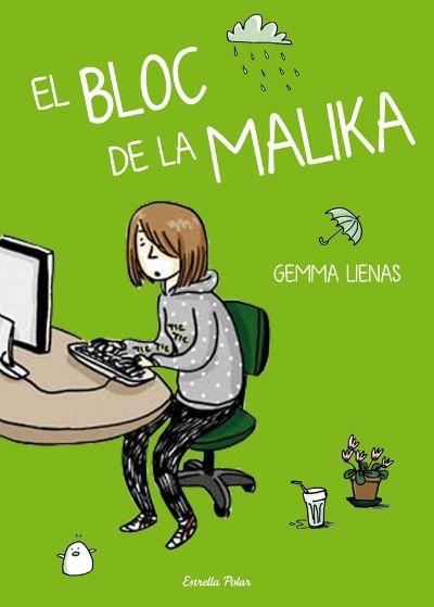 El bloc de la Malika - Gemma Lienas -5% en libros | Fnac