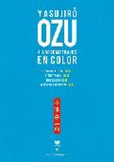 Pack Yasujiro Ozu: Color - DVD - Yasujiro Ozu | Fnac